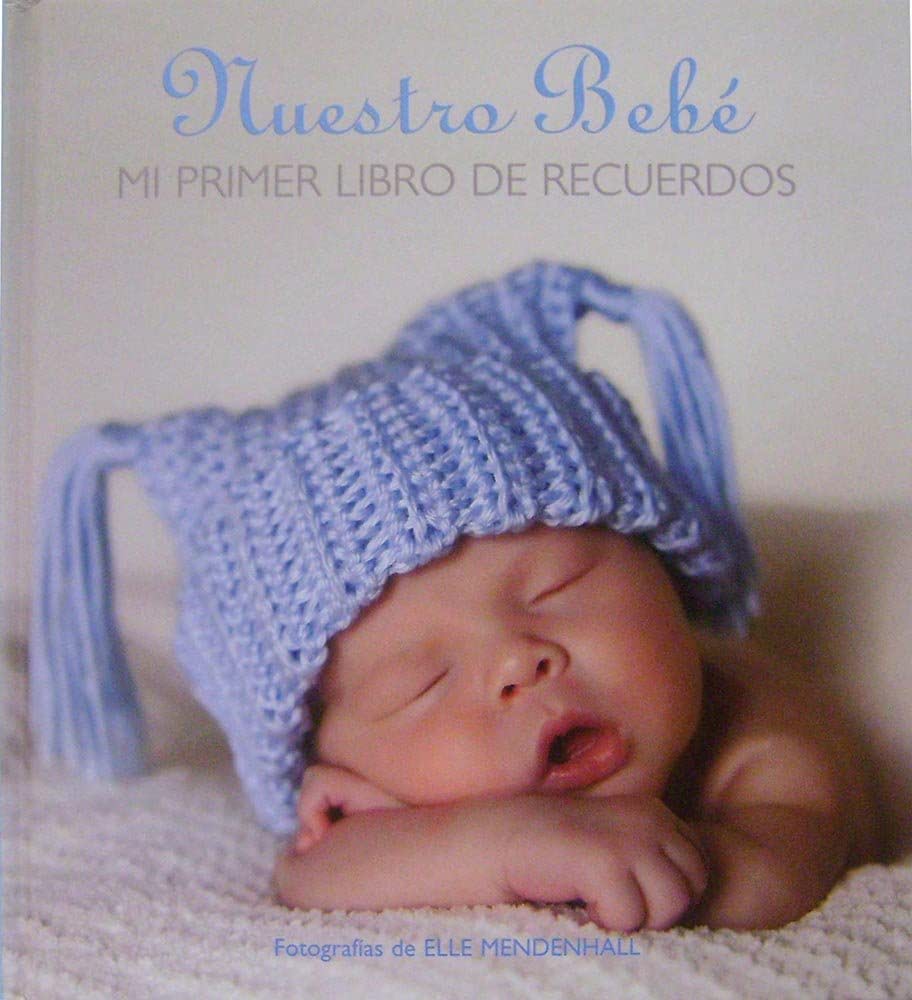NUESTRO BEBÉ - MI PRIMER ALBUM DE RECUERDOS - Libros to go